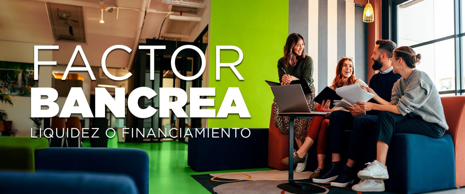 Factor Bancrea – Bancrea